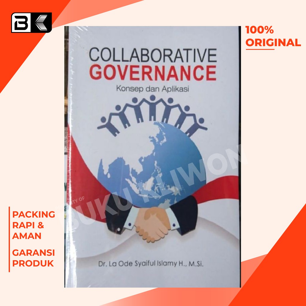 Jual Buku Collaborative Governance Konsep Dan Aplikasi La Ode Syaiful ORIGINAL collaborative ...