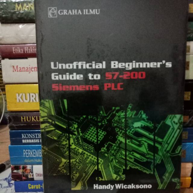 Jual Unofficial Beginner's Guide to S7-200 Siemens PLC | Shopee Indonesia