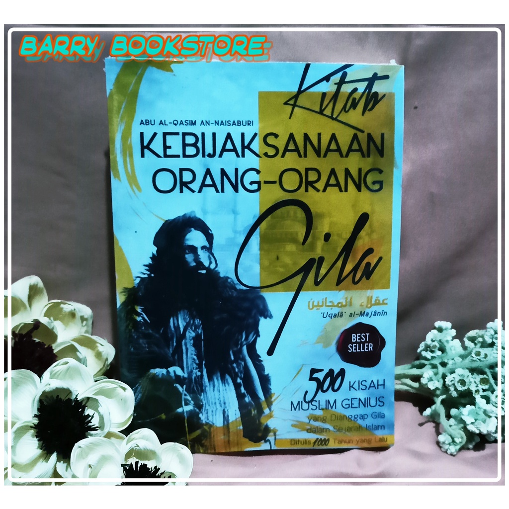 Jual Kitab kebijaksanaan orang orang gila - limaratus kisah muslim ...