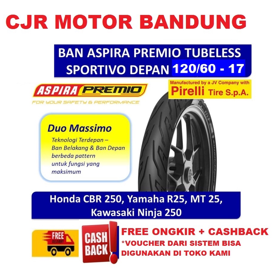 Jual Aspira Premio Sportivo 120/60 17 ban depan tubeless motor CBR Ninja 250 ZX 250 R25 Inazuma ...