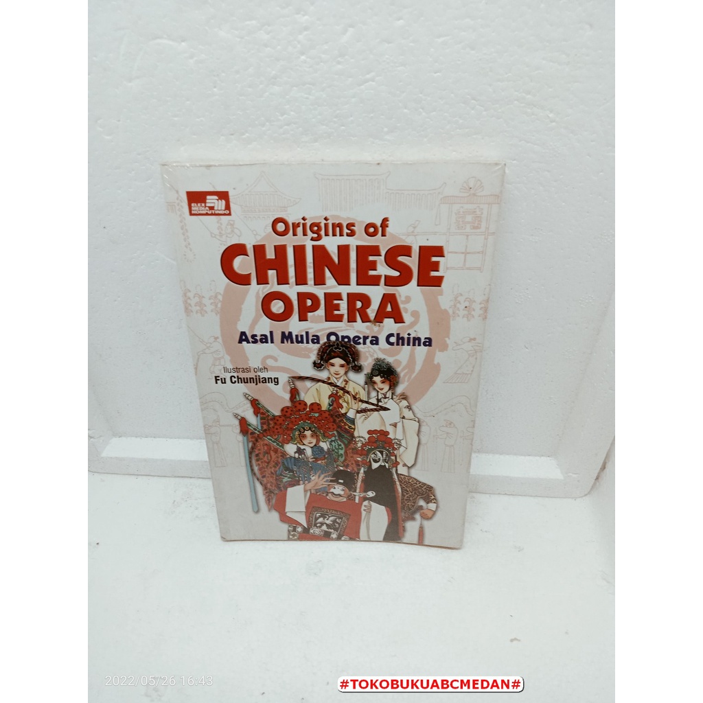 Jual BUKU ORIGINS OF CHINESE OPER ASAL USUL OPERA CHINA | Shopee Indonesia