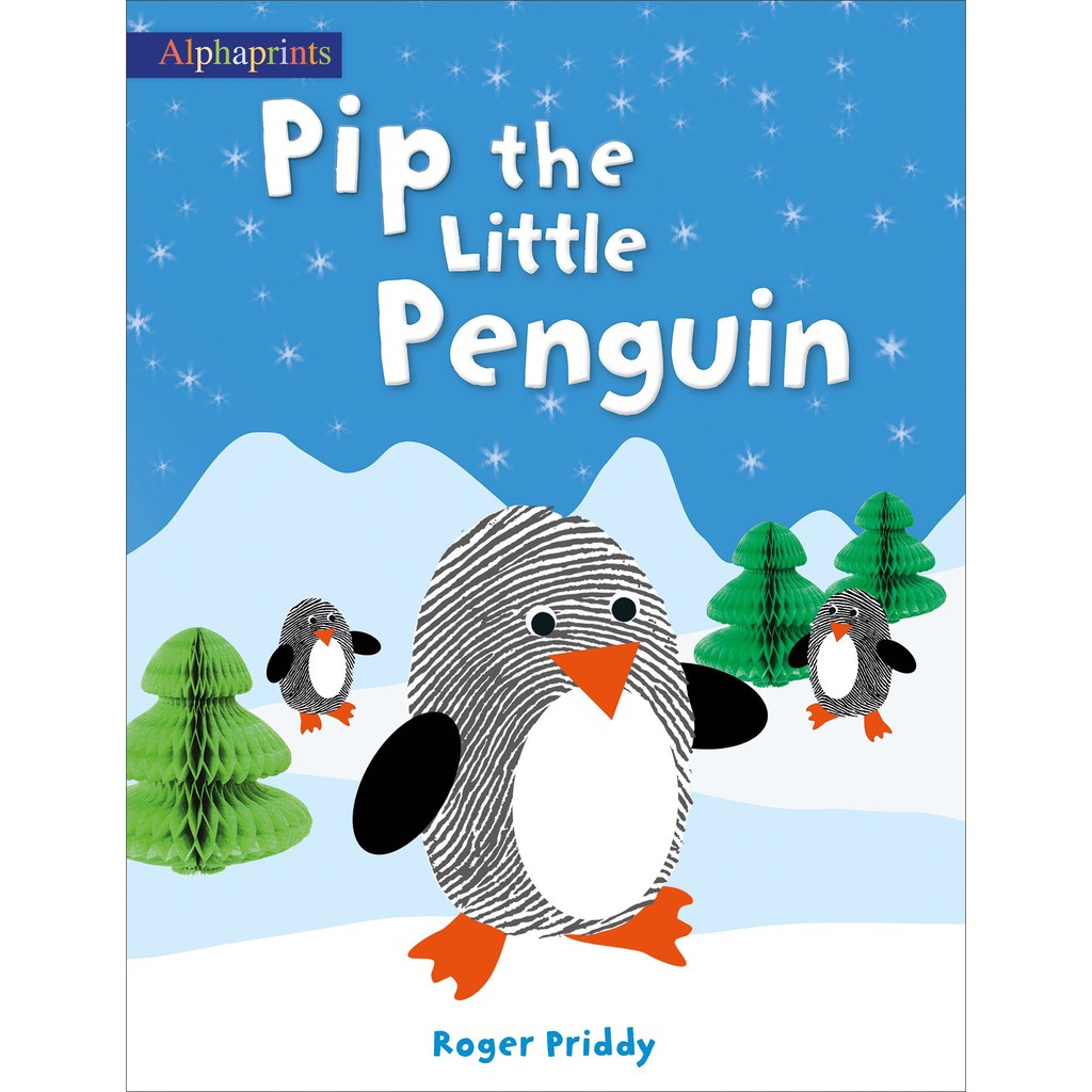 Jual Priddy Books - Pip The Little Penguin (An Alphaprints Picture Book ...