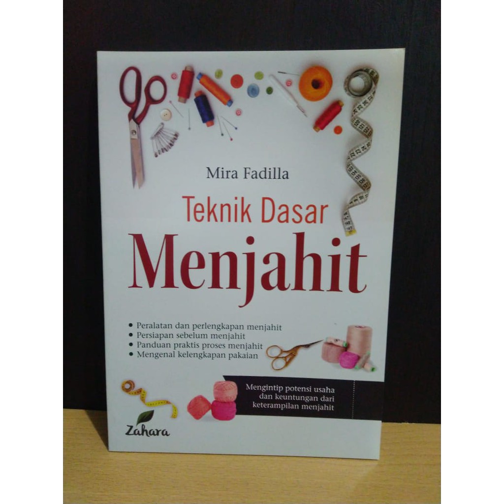 Jual Buku Teknik Dasar Menjahit - Mira Fadilla | Shopee Indonesia