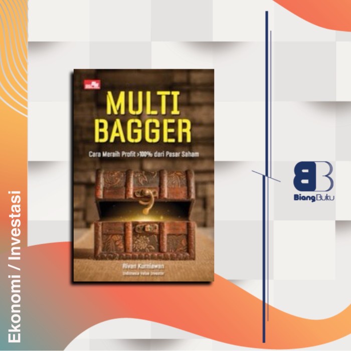 Jual Buku MULTIBAGGER: Cara Meraih Profit lebih dari 100% dari Pasar ...