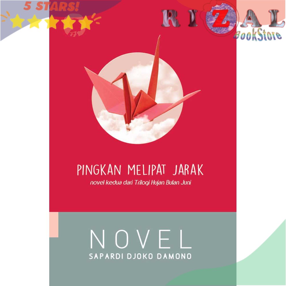 Jual BUKU BEST SELLER Pingkan Melipat Jarak (Novel kedua Trilogi Hujan Bulan Juni) | Shopee ...