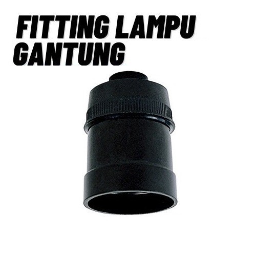 Jual Fitting lampu Rumah E27 Fitting Gantung E27 / Fiting Lampu Gantung ...
