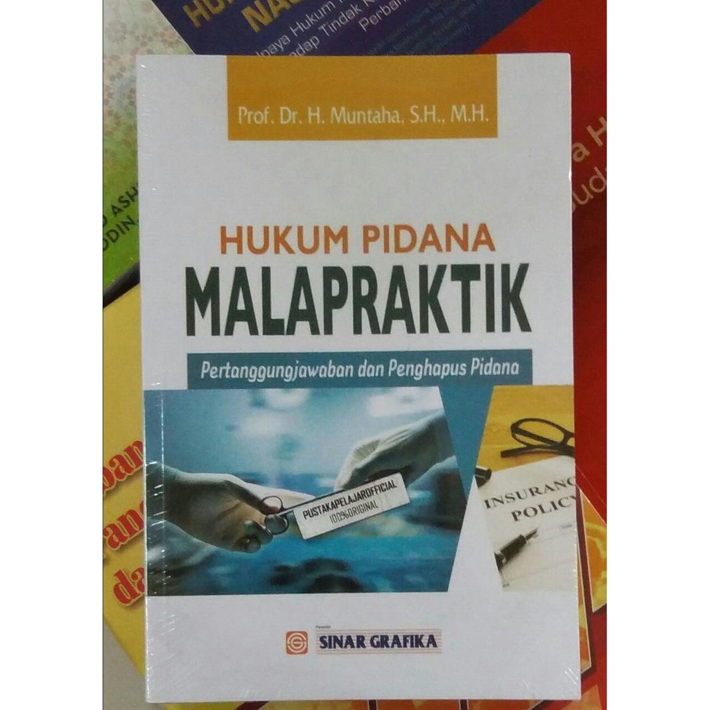 Jual BUKU HUKUM PIDANA MAPRAKTIK - MUNTAHA - SINAR GRAFIKA | Shopee ... Jual BUKU HUKUM PIDANA MAPRAKTIK - MUNTAHA - SINAR GRAFIKA | Shopee ...