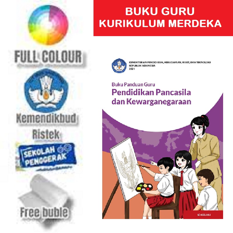 Jual Buku Panduan Guru PPKN SD Kelas 1 Kurikulum Merdeka / Sekolah Penggerak / Sekolah Mandiri ...