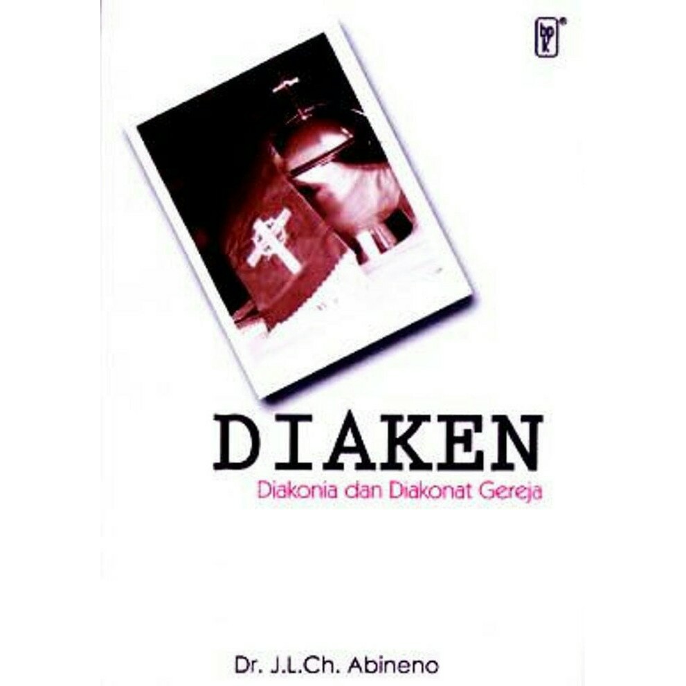 Jual BUKU ROHANI DIAKEN (DIAKONIA DAN DIAKONAT GEREJA) | Shopee Indonesia