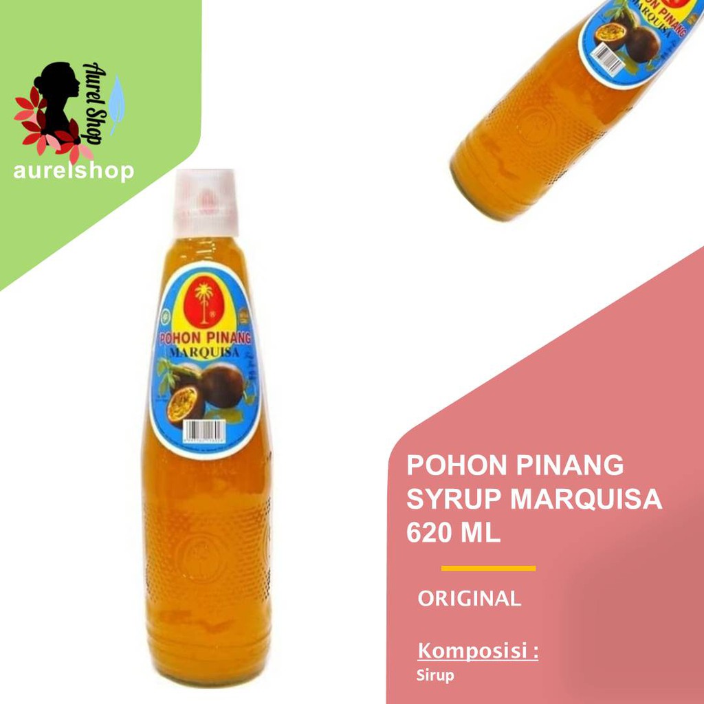 Jual CAP POHON PINANG Sirup Markisa / Marquisa kemasan botol 620 ml ...
