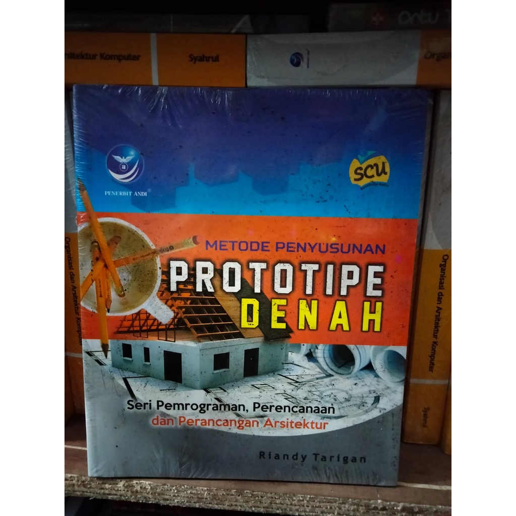 Jual BUKU MURAH BERKUALITAS Metode Penyusunan Prototipe Denah, Seri Pemrograman, Perencanaan Dan ...