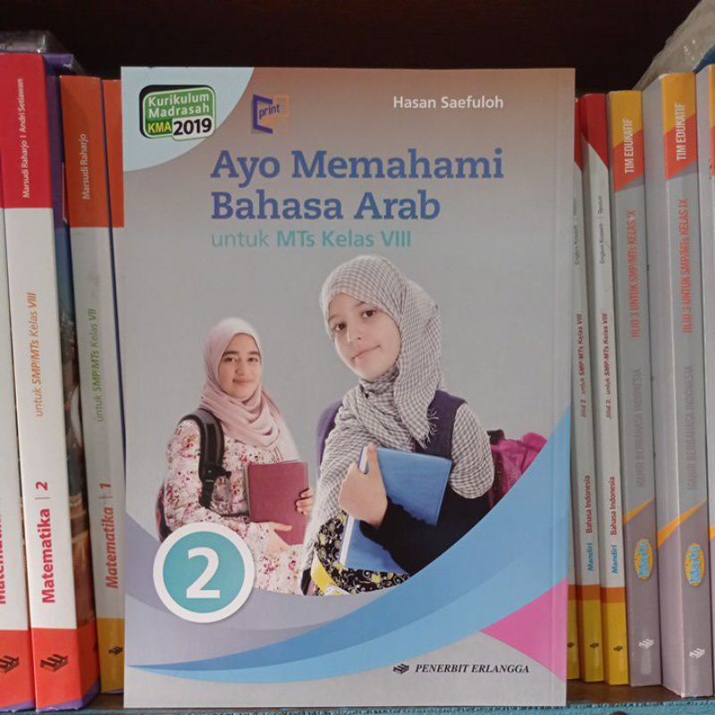 Jual Buku Bahasa Arab untuk MTS kelas 8 kurikulum Madrasah KMA 2019 penerbit erlangga pengarang ...