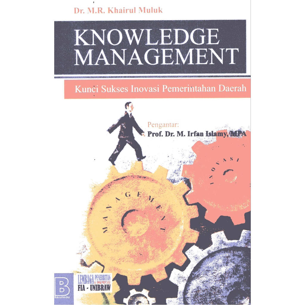 Jual Buku Knowledge Management Kunsi Sukses Inovasi Pemerintah Daerah ...