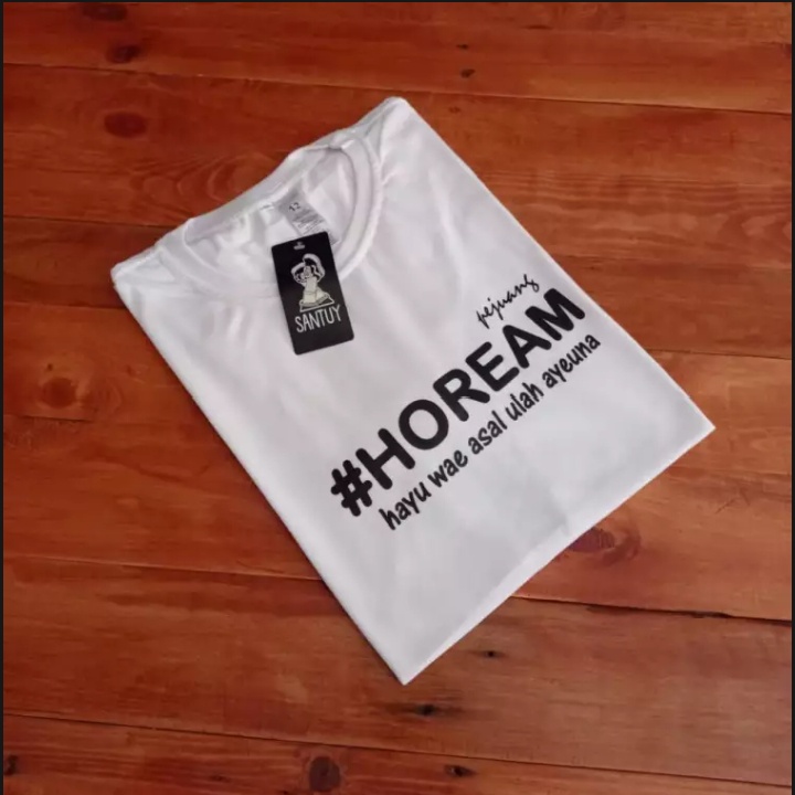 Jual AHK / kaos hoream putih / Kaos terlaris / kaos celotehan sunda ...