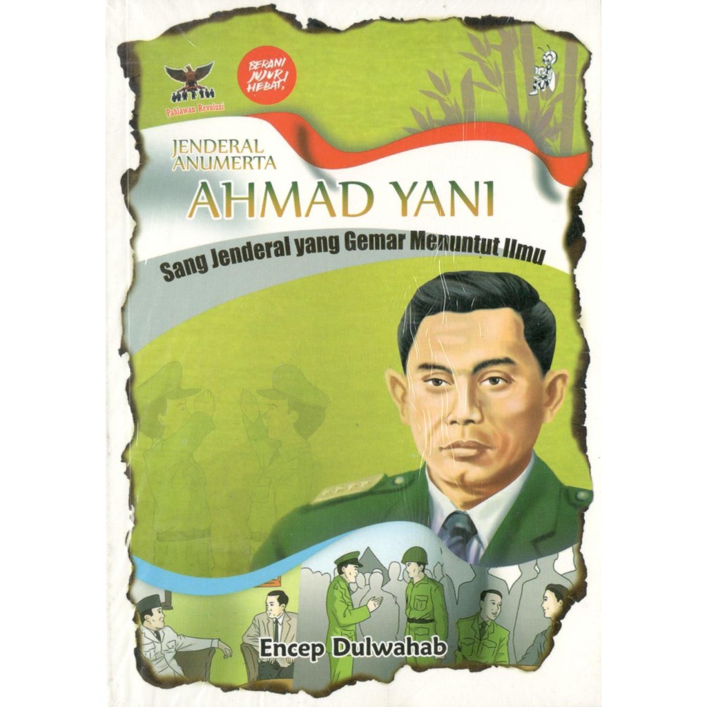 Jual BUKU JENDRAL ANUMERTA AHMAD YANI (Sang jendral yang gemar menuntut ...