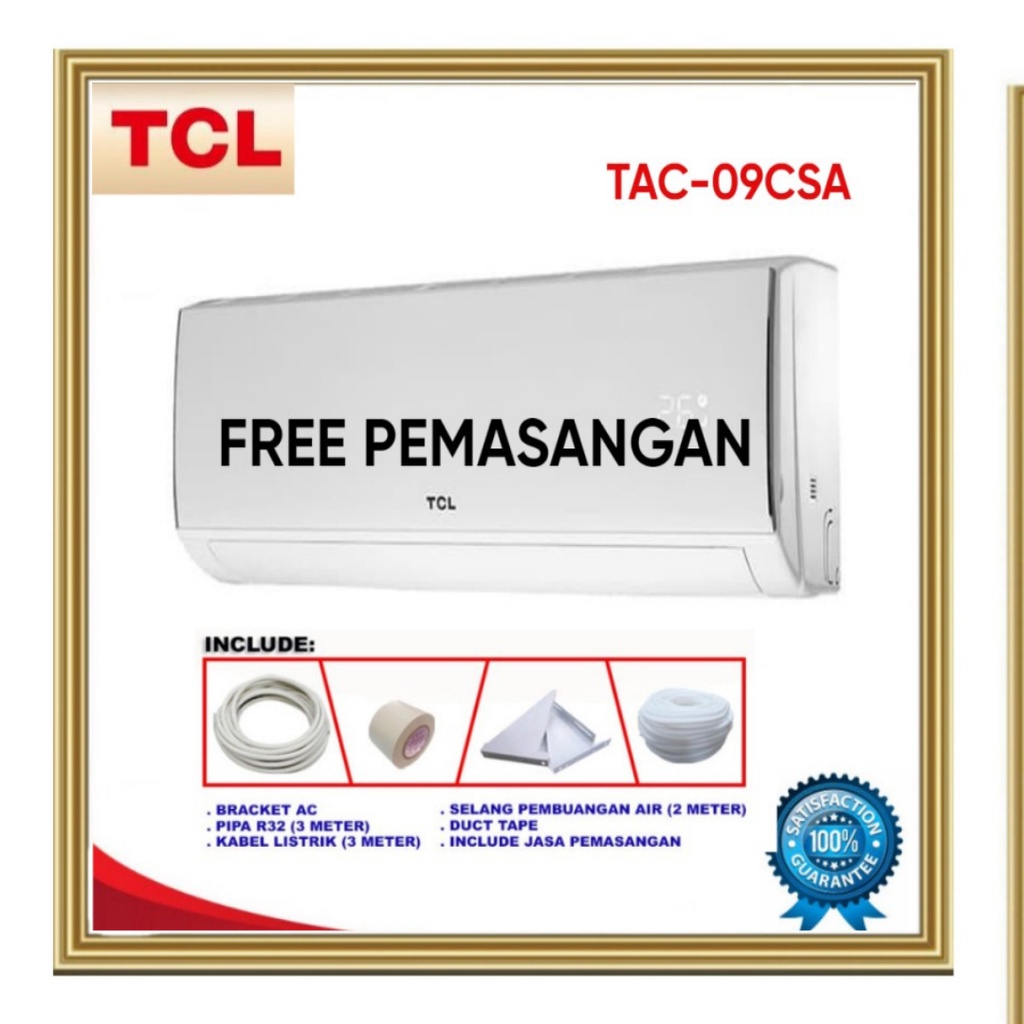 Jual AC TCL 1 PK Standard R410a TAC09CSAX6 / TAC09CSA- Free Pemasangan | Shopee Indonesia