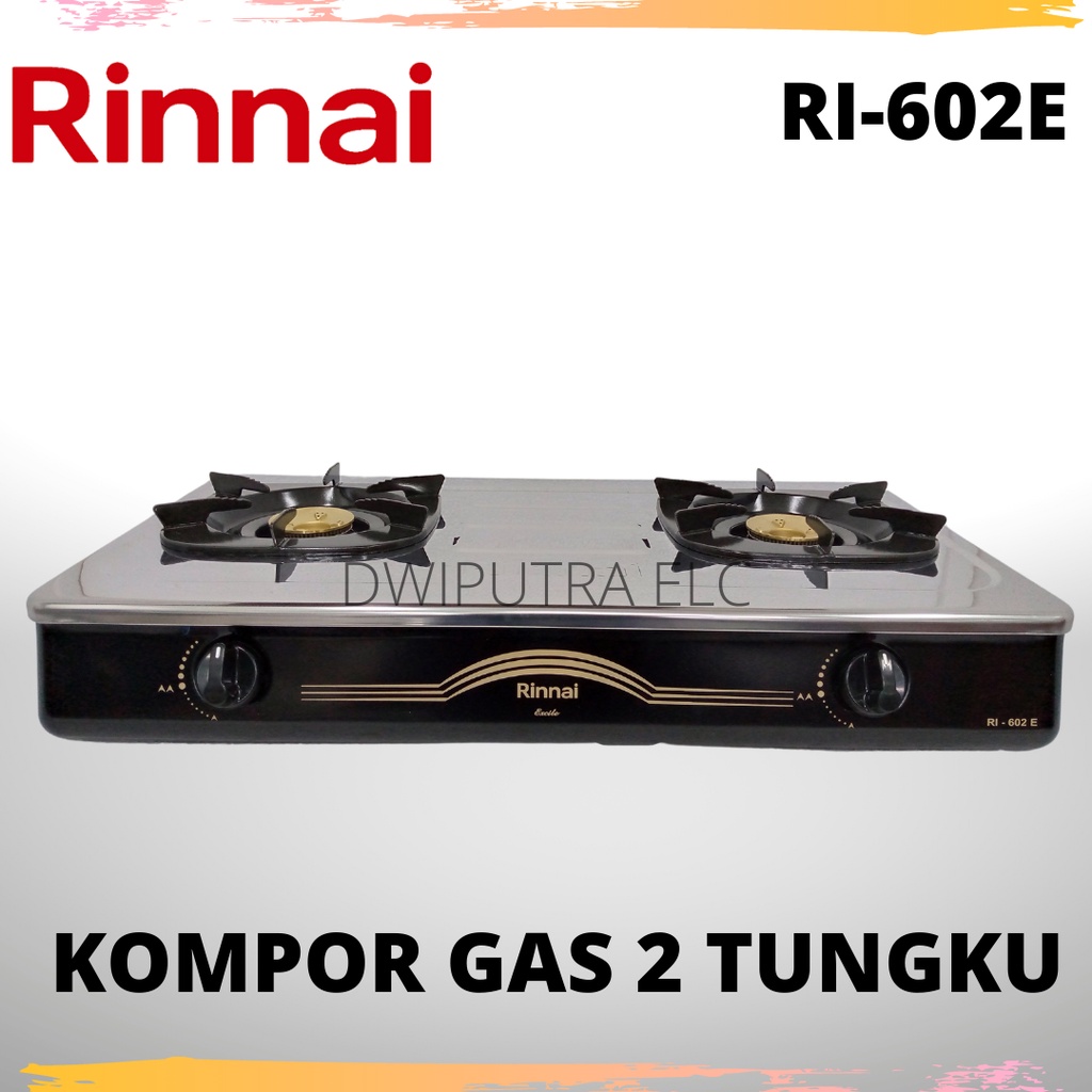 Jual KOMPOR GAS 2 TUNGKU RINNAI RI602E / KOMPOR RI 602 E RI 602E STAINLESS STELL | Shopee Indonesia