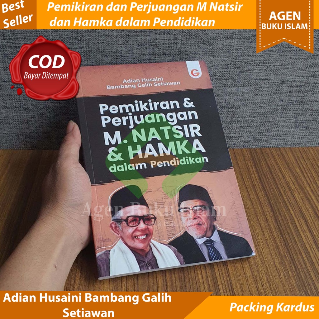 Jual Buku Islami Pemikiran dan Perjuangan M Natsir dan Hamka dalam ...