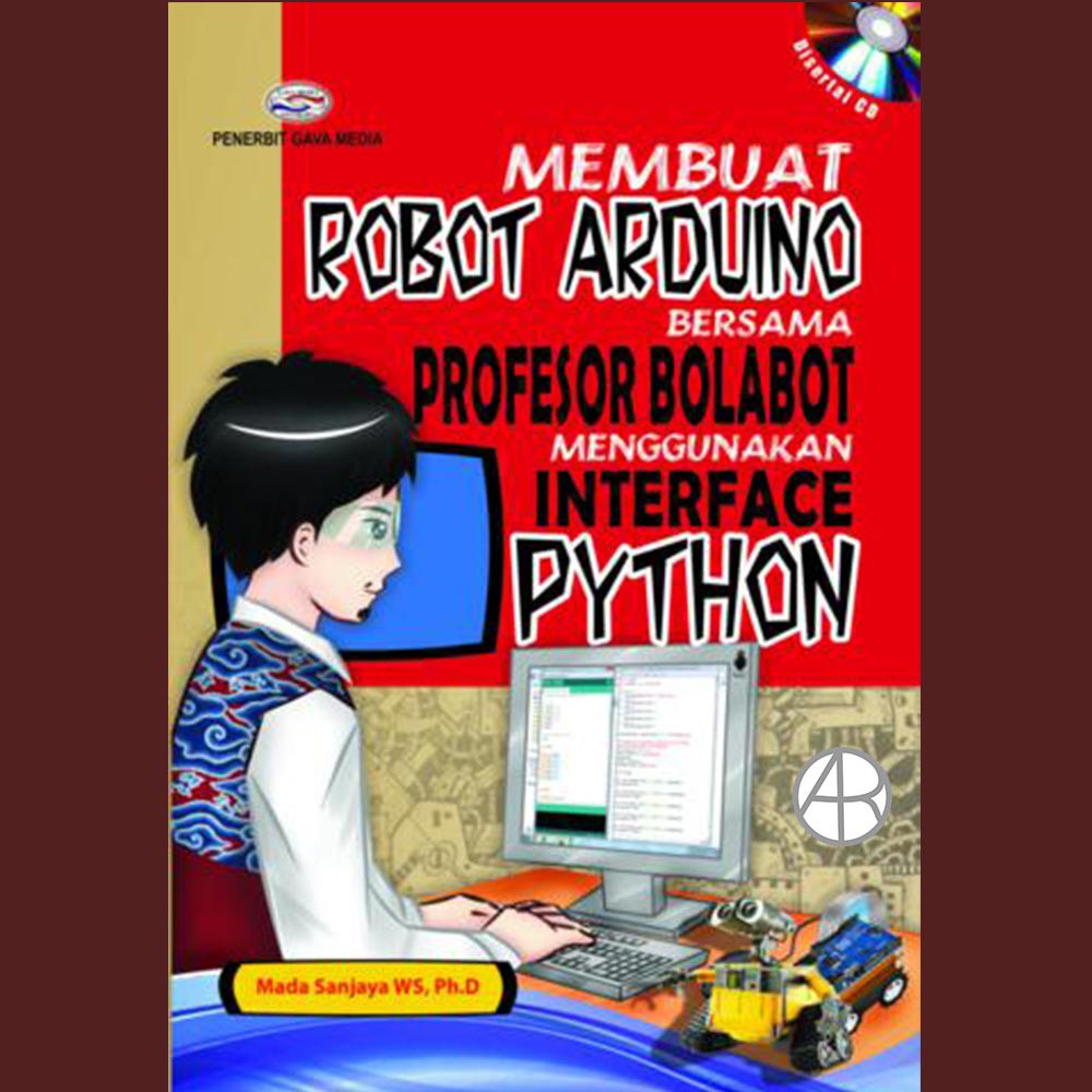 Jual Membuat Robot Arduino bersama Profesor Bolabot Menggunakan Interface Python - Mada Sanjaya ...