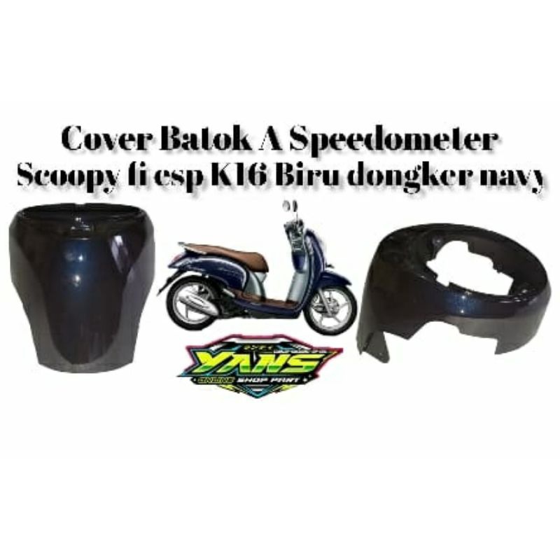 Jual Cover batok A speedometer scoopy fi esp K16 Biru dongker navy ...