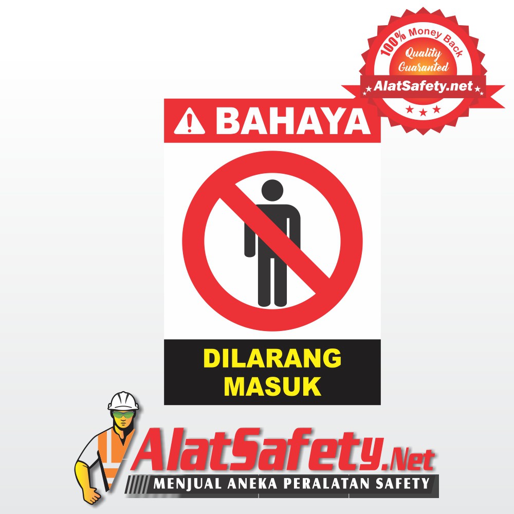 Jual Sticker Safety Dilarang Masuk Ukuran A4 | Shopee Indonesia