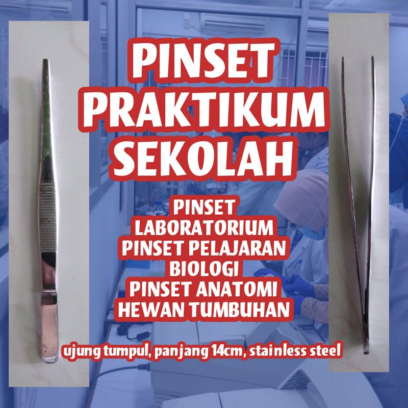 Jual pinset sekolah, pinset pelajaran biologi, pinset anatomi hewan ...