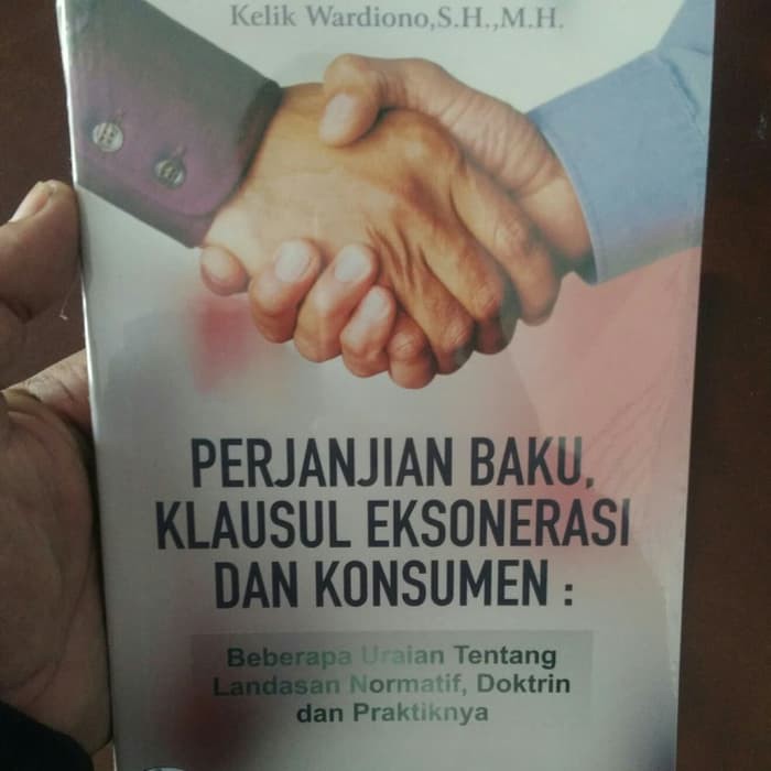 Jual Buku Hukum Perjanjian Baku Klausul Eksonerasi Dan Konsumen ...