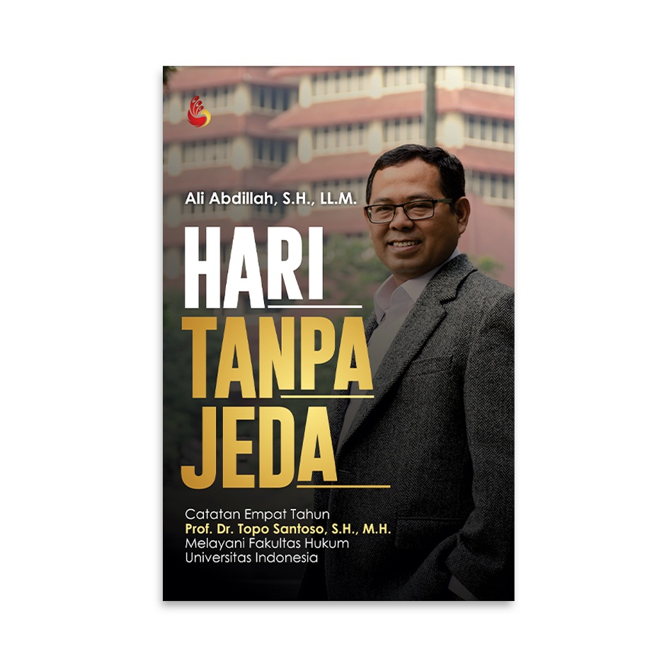 Jual Buku HARI TANPA JEDA - Ali Andillah, S.H., LLM. - Buku Sejarah ...