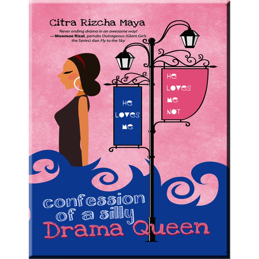 Jual [Mizan Yogyakarta] Confession Of A Silly Drama Queen - Citra ...