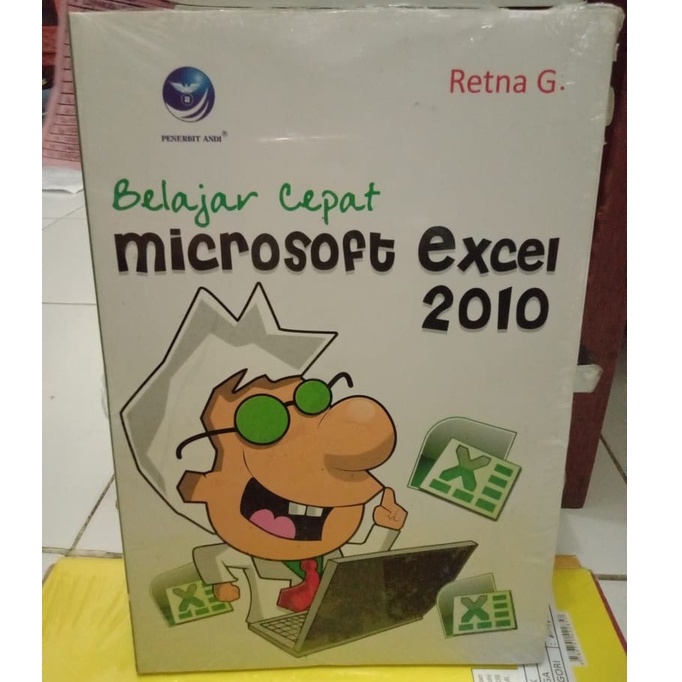 Jual BUKU BELAJAR CEPAT MICROSOFT EXCEL 2010 BY RETNA G | Shopee Indonesia