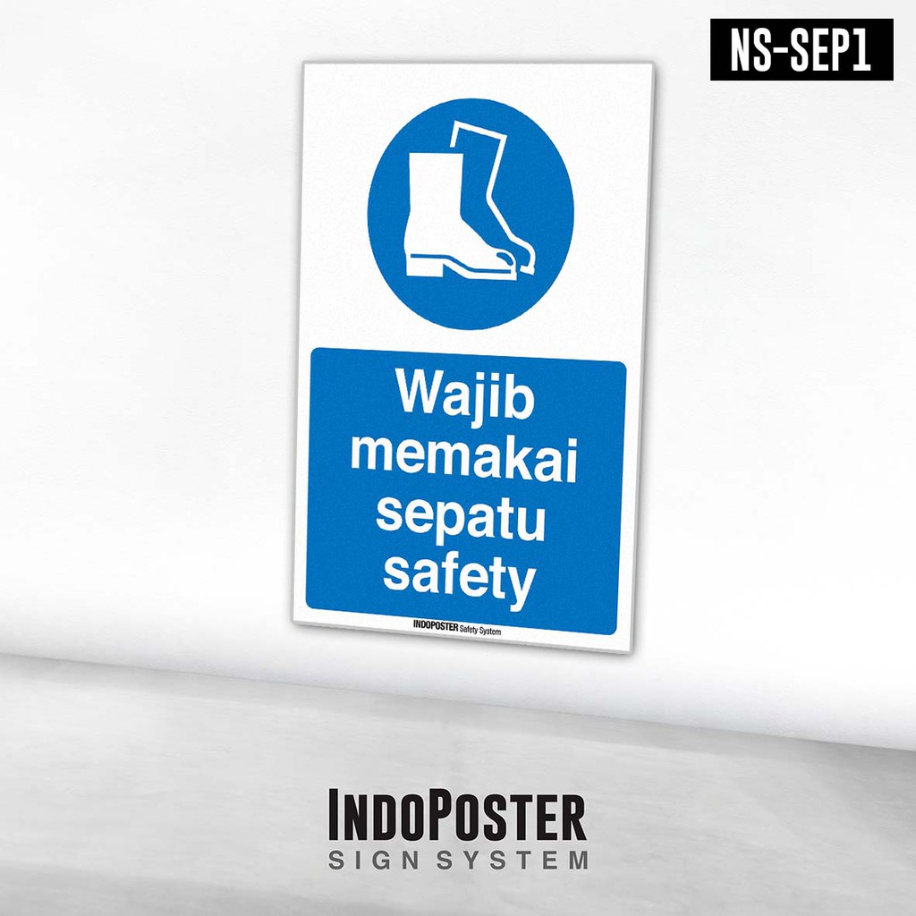 Jual Stiker Safety Sign Rambu K3 Wajib Memakai Sepatu Safety Shoes ...