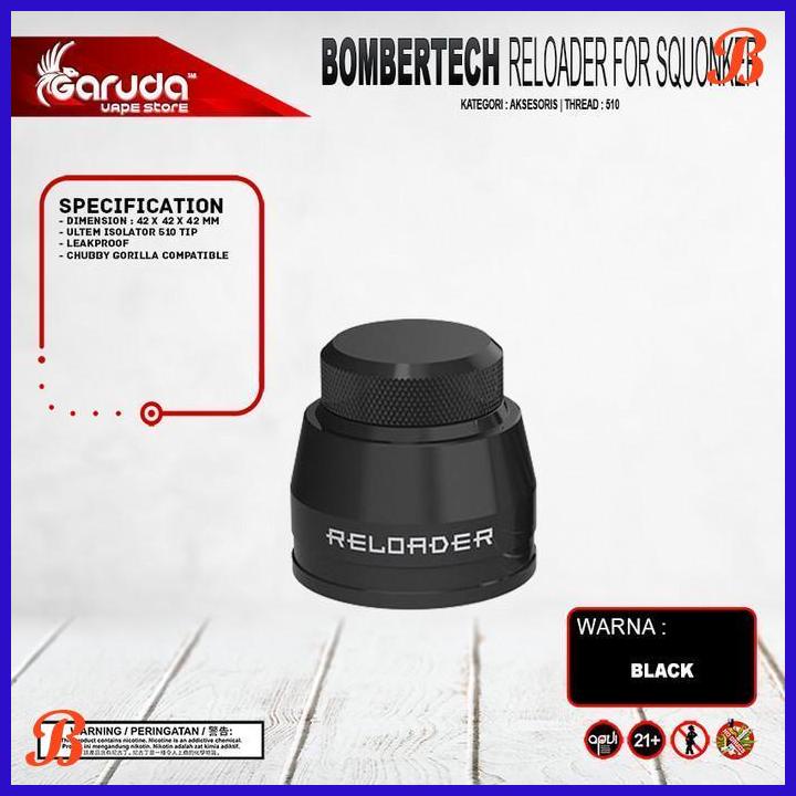 Jual Squonker Reloader Bombertech 100 Authentic | Shopee Indonesia