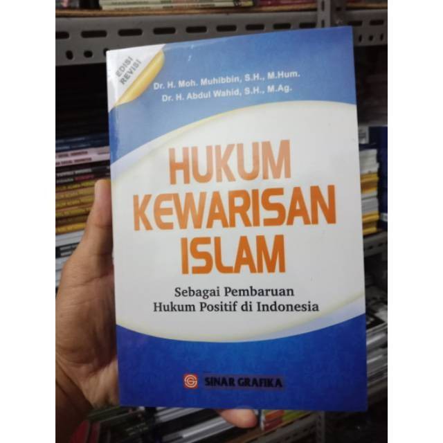 Jual SI-BA Hukum Kewarisan Islam: Sebagai Pembaruan Hukum Positif di Indonesia (Edisi Revisi ...