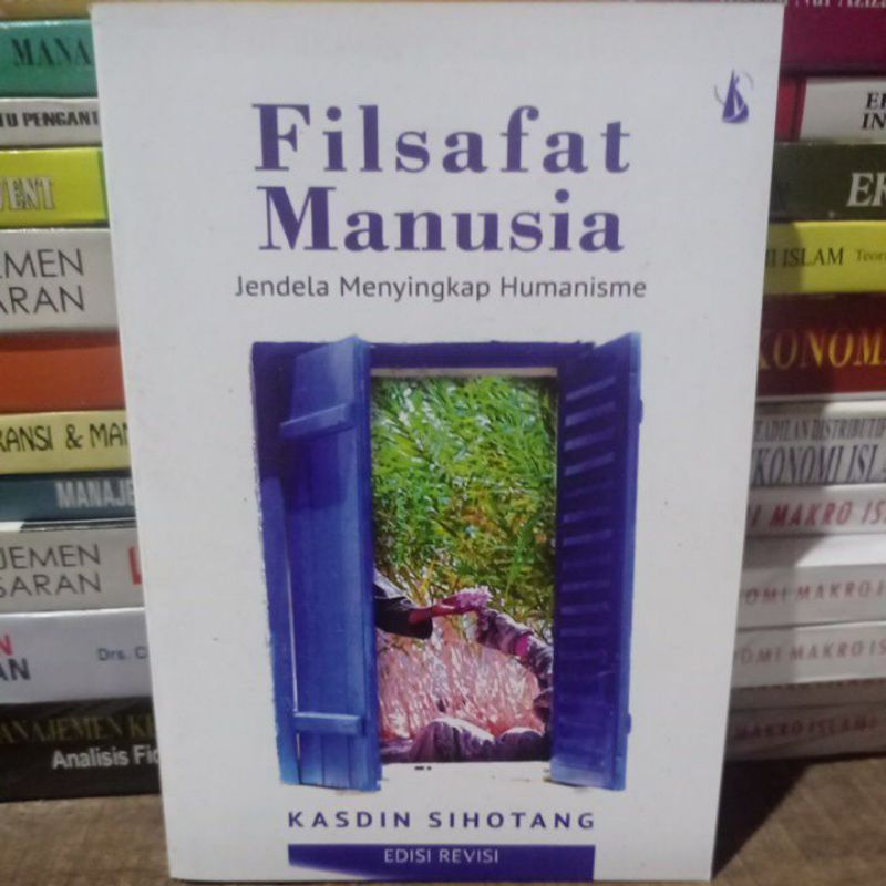 Jual Filsafat Manusia edisi revisi by Kasdin Sihotang | Shopee Indonesia