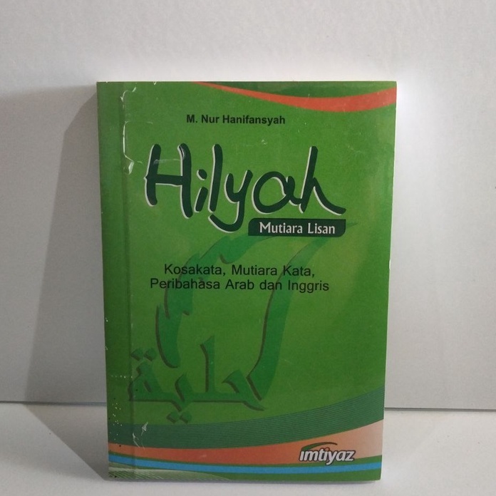 Jual Buku Hilyah Mutiara Lisan - Kosakata, Mutiara Kata, Peribahasa Arab dan Inggris | Shopee ...