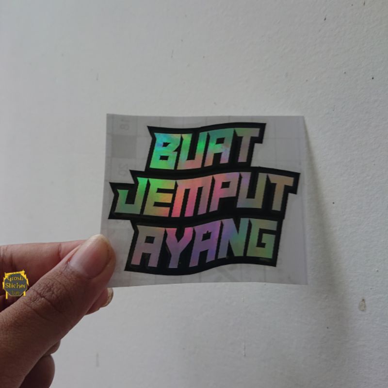 Jual Sticker buat jemput ayang cutting stiker Hologram grosir | Shopee ...