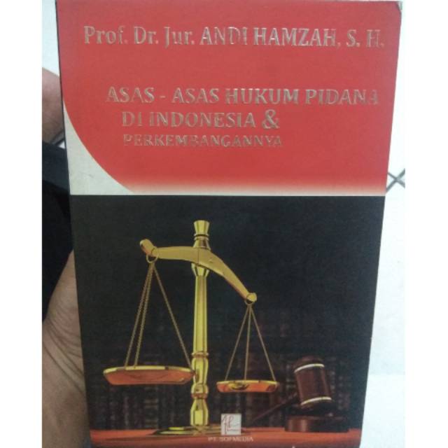 Jual Asas Asas Hukum Pidana Di Indonesia dan Perkembangannya Prof Dr Jur Andi Hamzah | Shopee ...