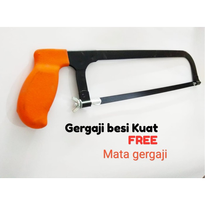Jual Gergaji besi kuat FREE mata gergaji / graji besi / gagang gergaji ...