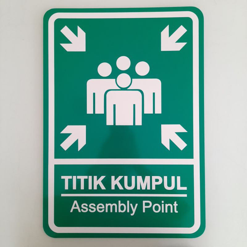 Jual Rambu Sign Titik Kumpul Assembly Point 35cm x 50cm Plat Alumunium ...