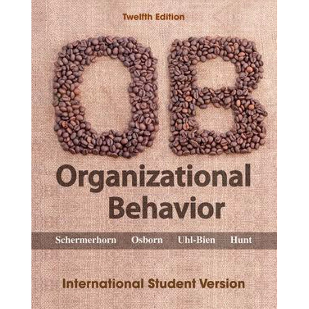 Jual Buku Organizational Behavior 12th Edition By Schermerhorn | Shopee ...