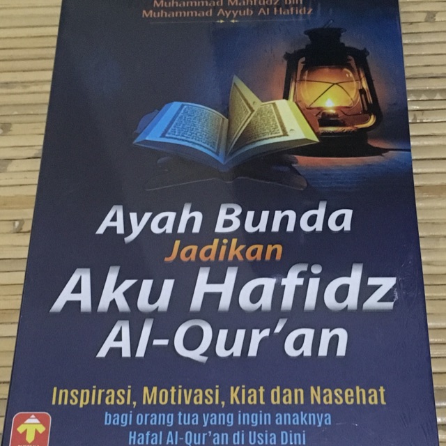 Jual Buku Anak Ayah Bunda Jadikan Aku Hafidz Al Quran | Shopee Indonesia