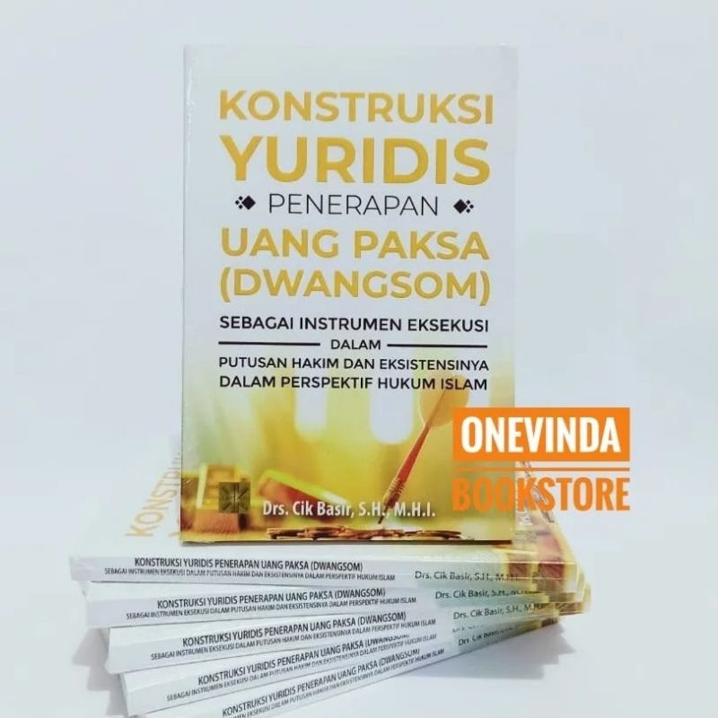 Jual BUKU KONSTRUKSI YURIDIS PENERAPAN UANG PAKSA | Shopee Indonesia