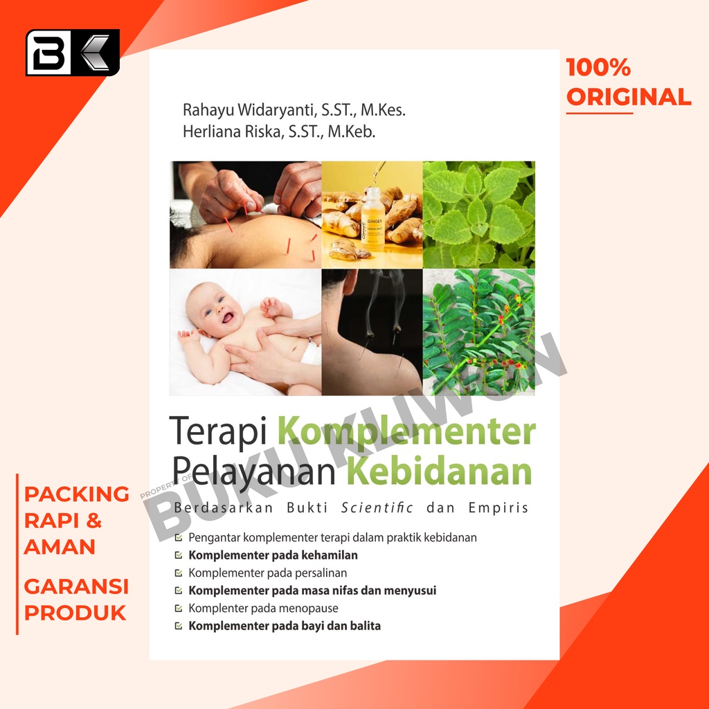 Jual Buku Terapi Komplementer Pelayanan Kebidanan Berdasarkan Bukti Scientific Dan Empiris ...
