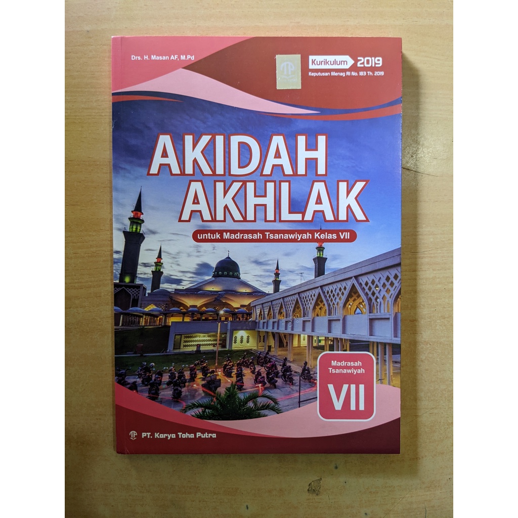 Jual Buku Siswa Kelas 7 Akidah Akhlak MTS Toha Putra Edisi Revisi Terbaru - Kurikulum 2019 ...