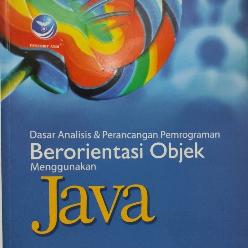Jual Buku Dasar analisis dan perancangan pemrograman berorientasi objek ...