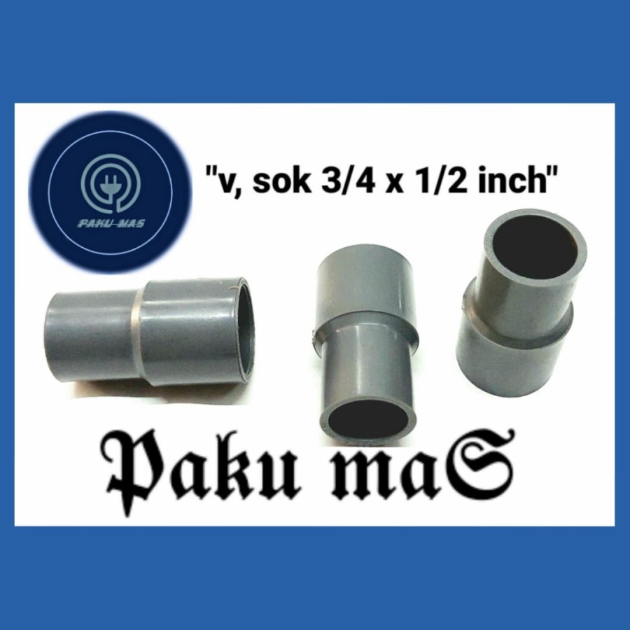 Jual verlop sok 1/2 x 3/4 inch pvc vsok | Shopee Indonesia