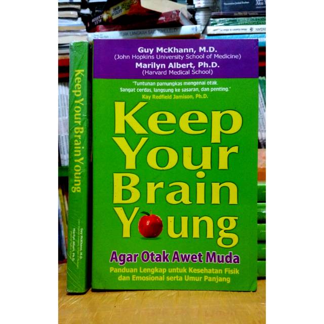 Jual Keep Your Brain Young: Agar Otak Awet Muda - Guy McKhann & Marilyn Albert | Shopee Indonesia
