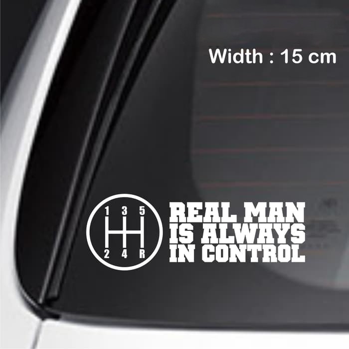 Jual Stiker Mobil JDM Real Man Is Always In Control - Car Decal Sticker ...