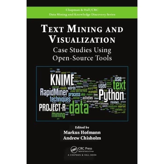 Jual Buku Text mining and visualization : case studies using open ...