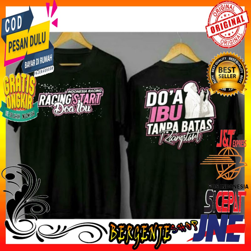 Jual KAOS RACING START DOA IBU / KAOS ORANG TUA / KAOS PEJUANG RUPIAH ...